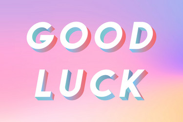 Good Luck Lettering Vector Images (over 1,700)