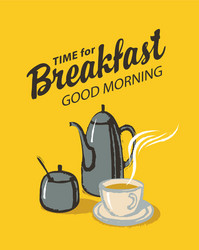 Banner for breakfast time with a cup of coffee Vector Image