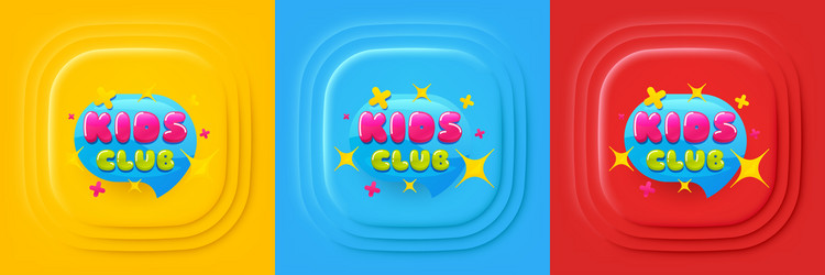 Kids club banner fun playing zone sticker Vector Image