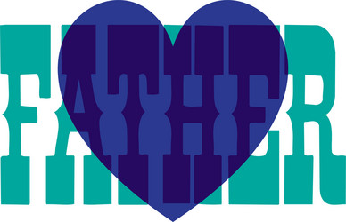 Fathers Day Heart Vector Images (over 11,000)