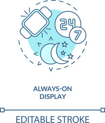 Always-on display concept icon Royalty Free Vector Image