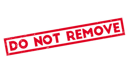 Do not remove rubber stamp Royalty Free Vector Image