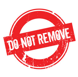 Do not remove rubber stamp Royalty Free Vector Image