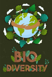 Protect biodiversity green hands hugging earth Vector Image