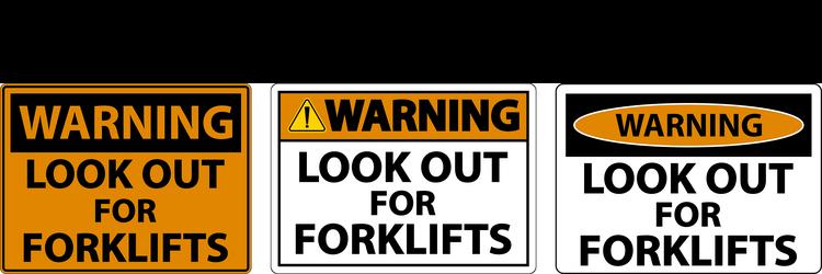 Warning look out for forklifts sign on white Vector Image