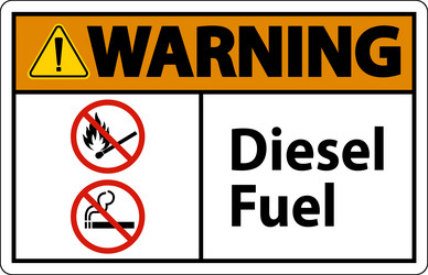 Notice sign diesel fuel on white background Vector Image