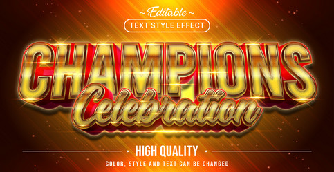 Editable text style effect - champions Royalty Free Vector