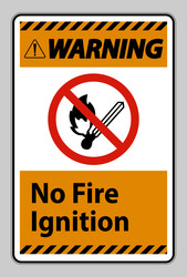 Warning no fire ignition symbol sign on white Vector Image