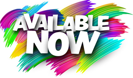 Available now paper word sign with colorful Vector Image