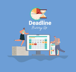 Nice deadline poster Royalty Free Vector Image