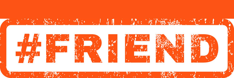 Hashtag friend rubber stamps Royalty Free Vector Image