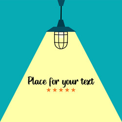 Lamp illumination advertising poster with copy Vector Image