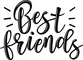 Best friends lettering Royalty Free Vector Image