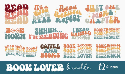 Cute book lover quotes collection retro wavy art Vector Image