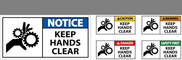 Notice keep hands clear on white background Vector Image