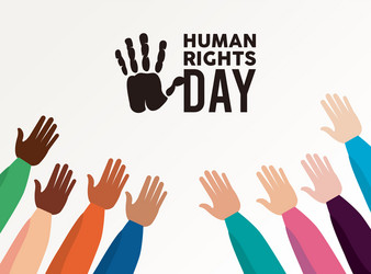 Human rights day poster with hands up Royalty Free Vector