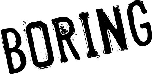 Boring rubber stamp Royalty Free Vector Image - VectorStock