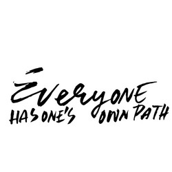 Everyone has ones own path hand drawn lettering Vector Image