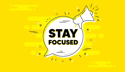 Stay Focused Vector Images (over 160)