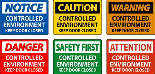 Warning sign controlled environment keep door Vector Image