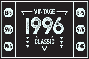 Vintage classic 1996 Royalty Free Vector Image