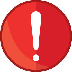 Round warning sign in red flat design error alert Vector Image