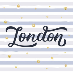 London - hand lettering Royalty Free Vector Image