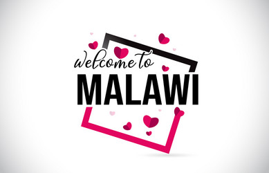 Malawi welcome to word text with handwritten font Vector Image