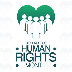 December is human rights month Royalty Free Vector Image