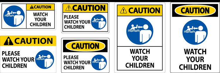 Pool safety sign caution watch your children Vector Image