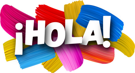 Hello at spanish paper word sign with colorful Vector Image