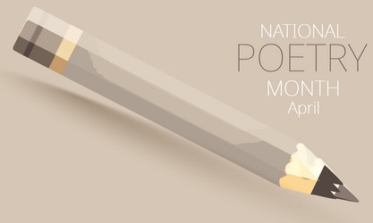 April is national poetry month Royalty Free Vector Image