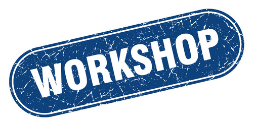 Workshop stamp sign seal Royalty Free Vector Image