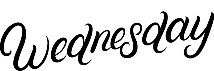 Hello wednesday hand written lettering Royalty Free Vector
