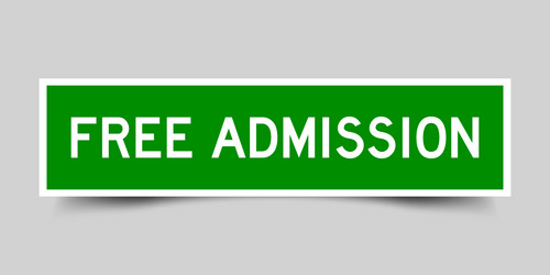 Square label sticker with word free admission Vector Image