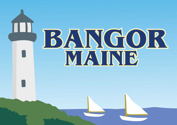 Bangor maine with black background Royalty Free Vector Image