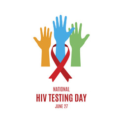National hiv testing day poster Royalty Free Vector Image