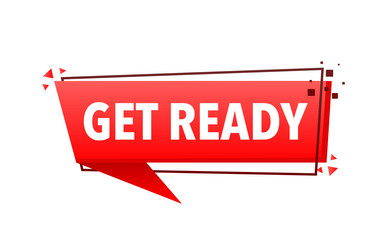 Get ready announcement megaphone label Royalty Free Vector