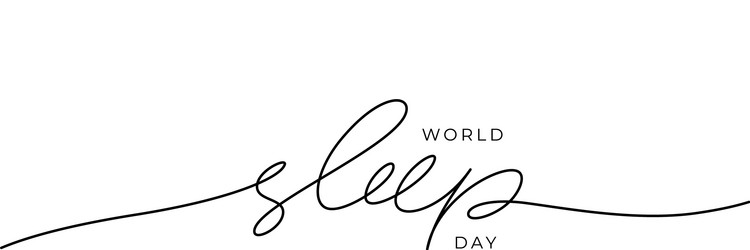 World sleep day calligraphy with swooshes Vector Image