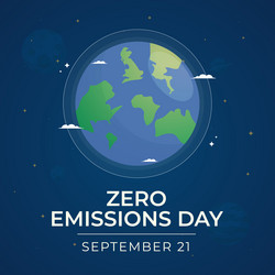 Graphic of zero emissions day good Royalty Free Vector Image
