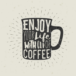 Poster with hand-drawn coffee slogan creative Vector Image