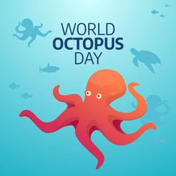 Flyers promoting world octopus day or associated Vector Image