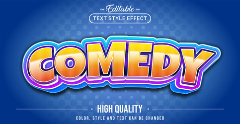 Editable text style effect - stand up comedy Vector Image