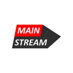 Mainstream logo emblem symbol dominant Royalty Free Vector