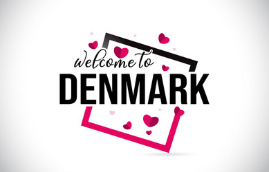 Welcome to Denmark Vector Images (over 150)