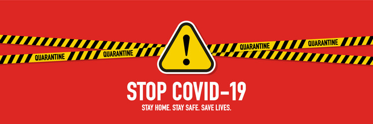 Stop covid19-19 coronavirus quarantine concept Vector Image