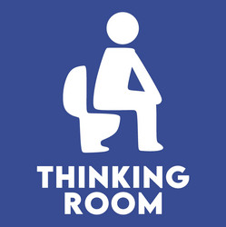 Thinking room funny toilet signs Royalty Free Vector Image
