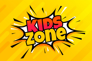 Kids fun zone cartoon style template Royalty Free Vector