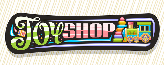 Banner for toy store Royalty Free Vector Image