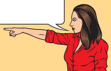 Pop art woman pointing at you Royalty Free Vector Image